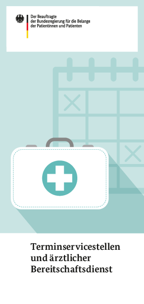Terminservicestellen und ärztlicher Bereitschaftsdienst | BMG